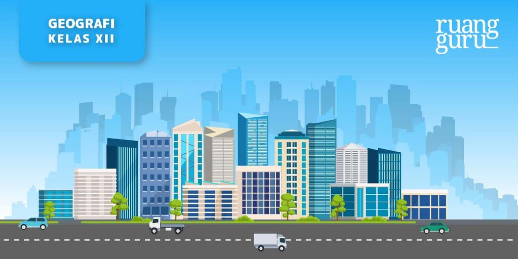 Macam-Macam Perencanaan Tata Ruang dan Tujuannya | Geografi Kelas 12 ...