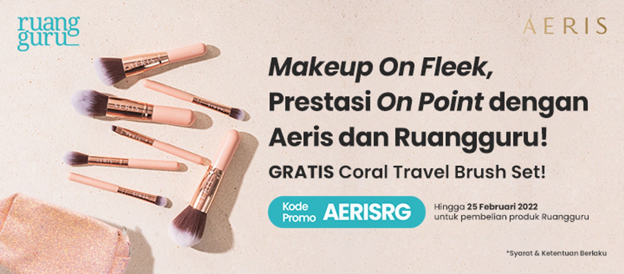 Belajar sambil tetap glowing bersama Ruangguru dan Aeris!